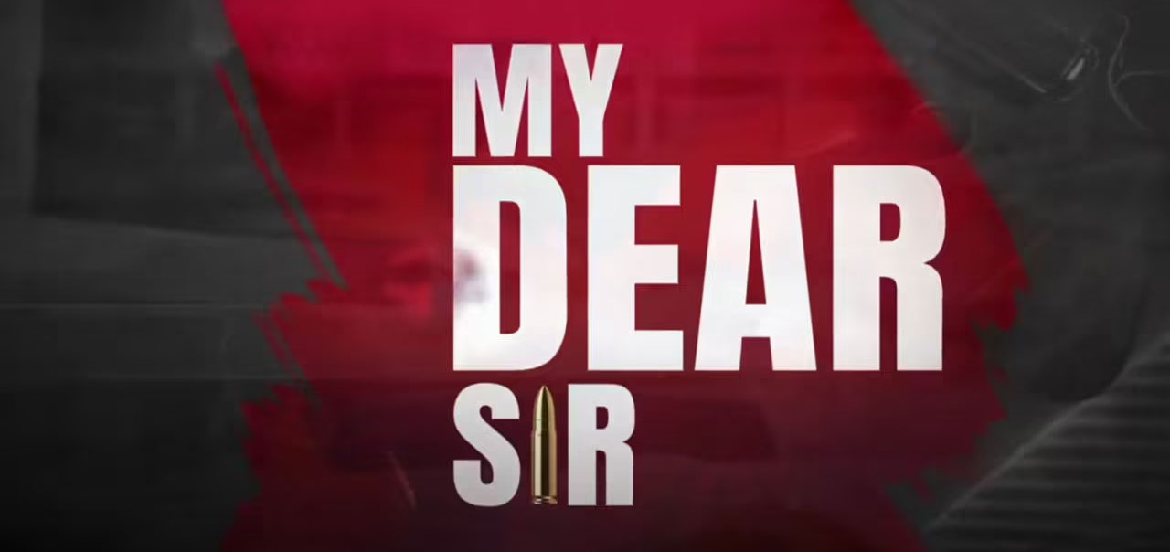 My Dear Sir (2022) | My Dear Sir Bengali Movie | Movie Reviews, Showtimes | nowrunning