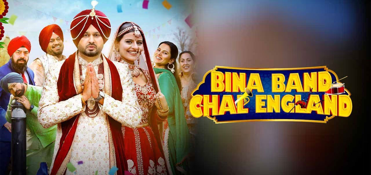 Bina Band Chal England (2023) | Bina Band Chal England Punjabi Movie ...
