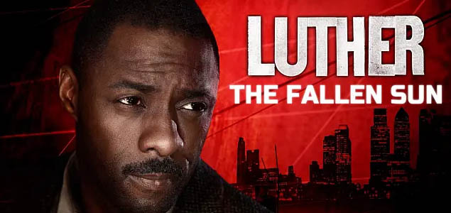 Luther:The Fallen Sun | English Movie | Movie Reviews, Showtimes | nowrunning