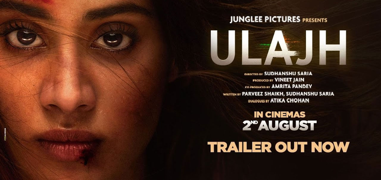 Ulajh Trailer - Hindi Movie Trailers & Promos | nowrunning