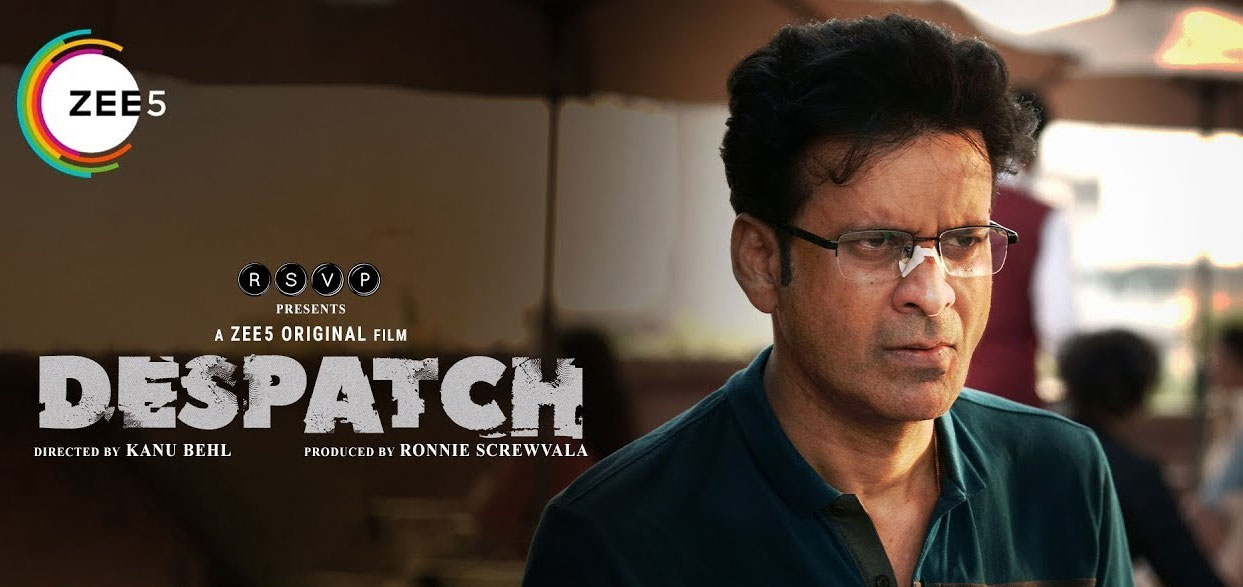 Despatch Teaser - Hindi Movie Trailers & Promos | nowrunning