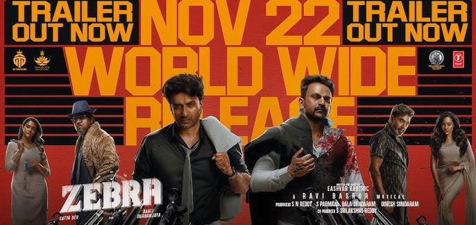 Zebra Trailer - Telugu Movie Trailers & Promos | nowrunning