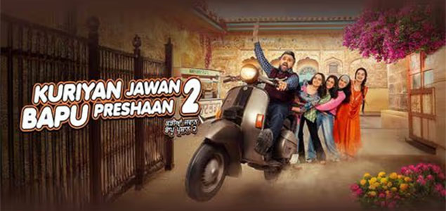 Kuriyan Jawan Bapu Preshaan 2 (2025) | Kuriyan Jawan Bapu Preshaan 2 ...