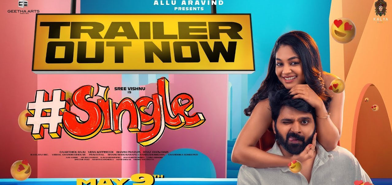 #Single Trailer - Telugu Movie Trailers & Promos | nowrunning